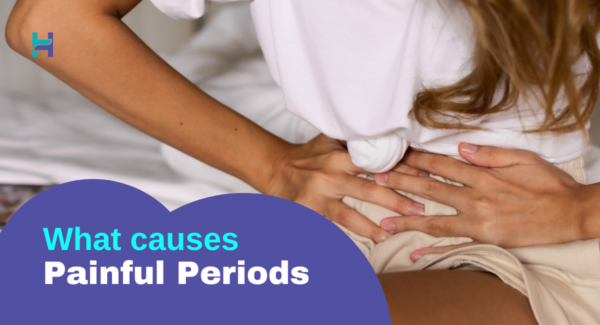 What causes Painful Menstrual Periods and How to treat them
