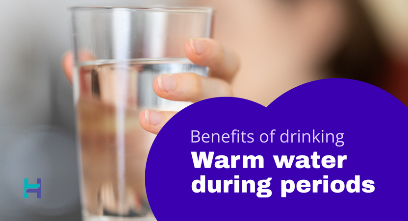 Drinking Warm Water during Periods: Top Benefits – Healthfab